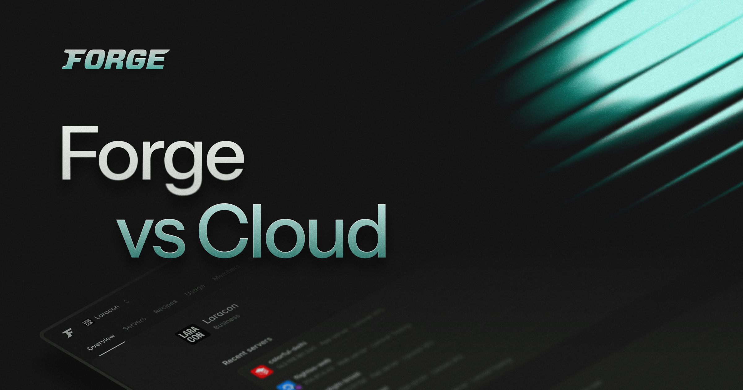 Forge · Forge vs Cloud: Compare hosting for Laravel and PHP apps